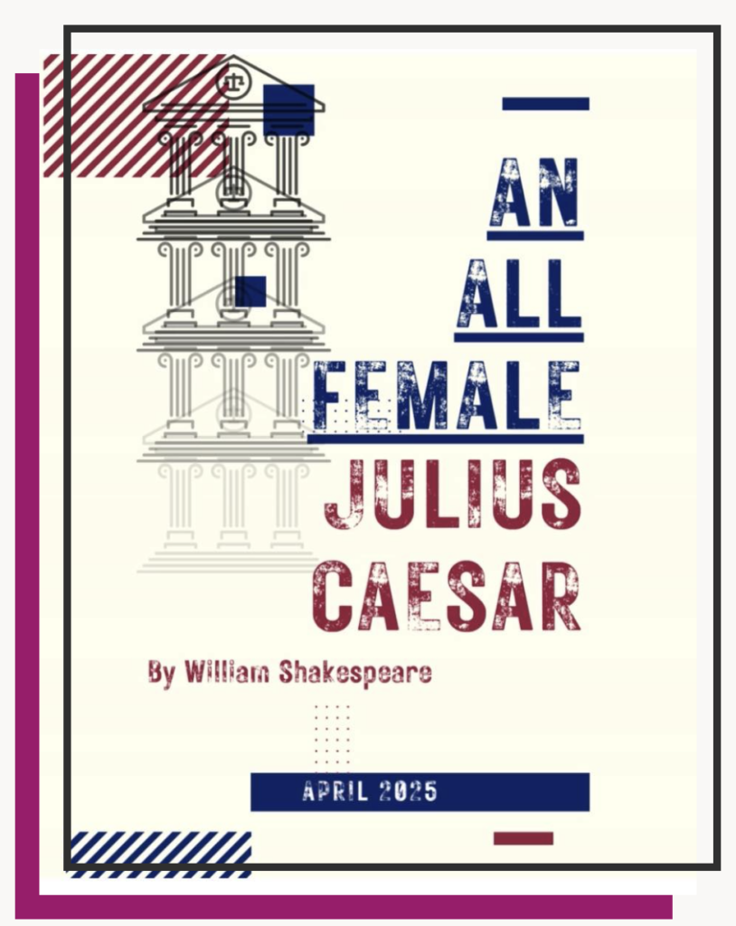 Review: “An All Female Julius Caesar” Brings Sharp Insights in Modern ...